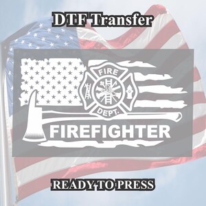 USA Flag Firefighter Patriotic Design DTF. Ready to Press, Heat Transfer, Gift for Her, Gift for ...