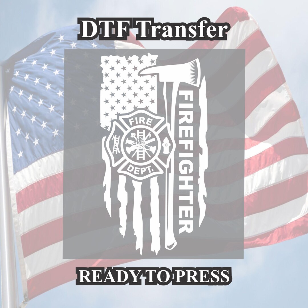 USA Flag Firefighter Patriotic Design DTF. Ready to Press, Heat ...