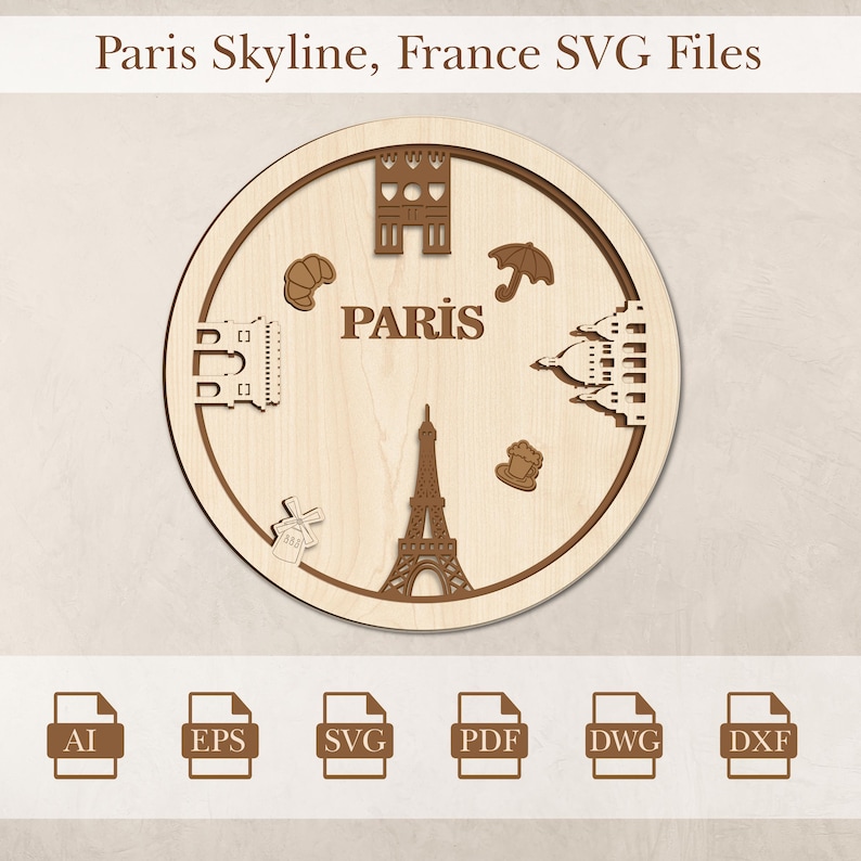 Paris Skyline, France Svg Files ,wood Layer City, Svg, Eps, AI, Dxf ...
