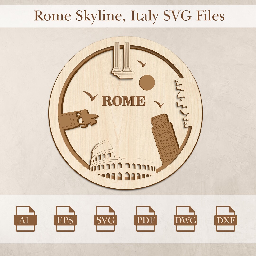 Rome Skyline, Italy Svg Files ,wood Layer City, Svg, Eps, AI, Dxf, Dwg ...