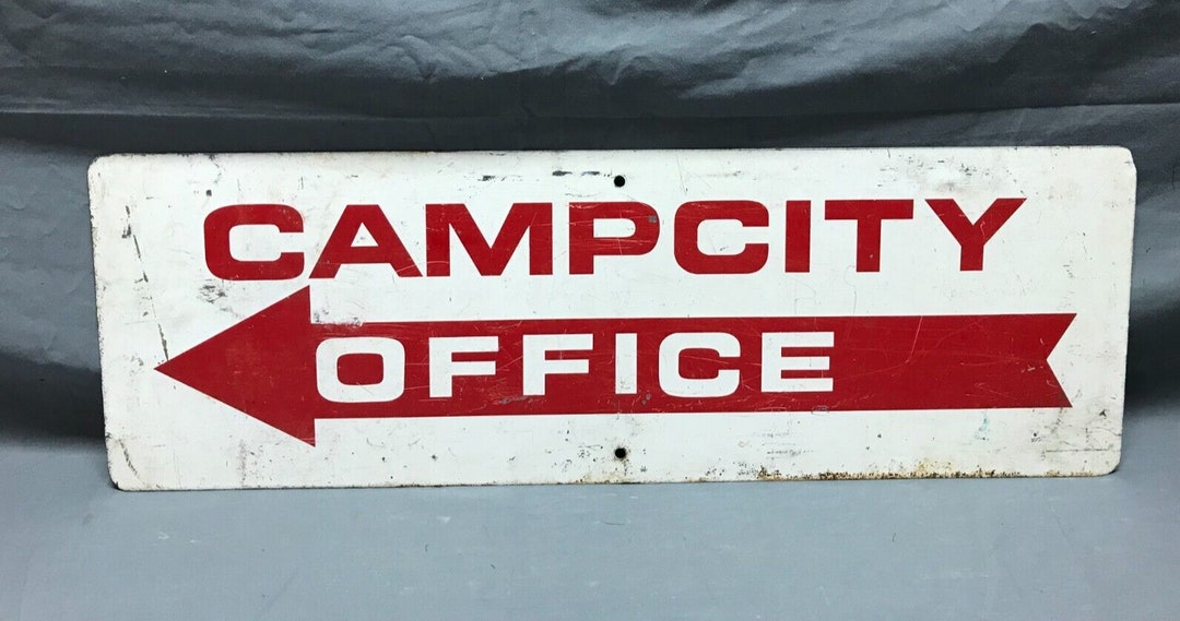 Vintage Metal Camp City Office Double Sided 8" X 24" Sign 421-23B - Etsy