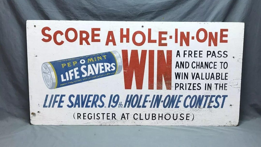 Vintage Golf Sign 24x48 Wood Life Savers Score a Hole in One Old 113 ...