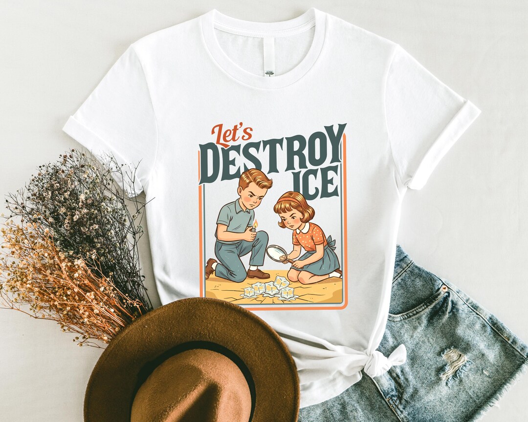 Let’s Destroy ICE Shirt, Retro Protest T-shirt, Abolish ICE Tee, Anti ...