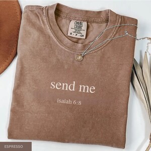 Comfort Colors® Send Me, Bible Verse Crewneck, Isaiah 6:8, Minimal ...