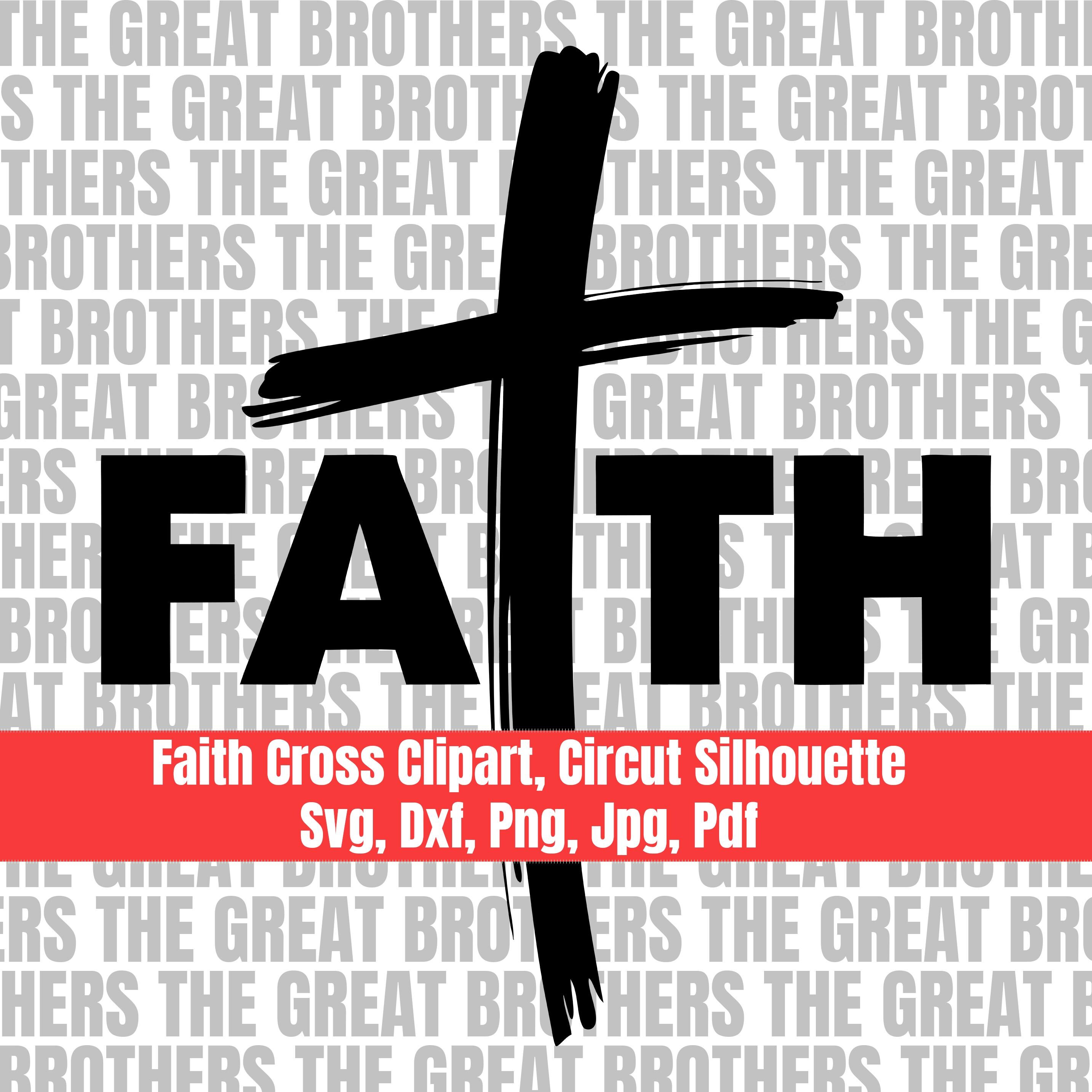 Faith Cross SVG, Faith Clipart, Circut Silhouette T-shirt Design,dxf ...