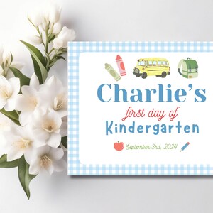 First Day of School Editable Printable Sign, Back to School Photo Prop ...