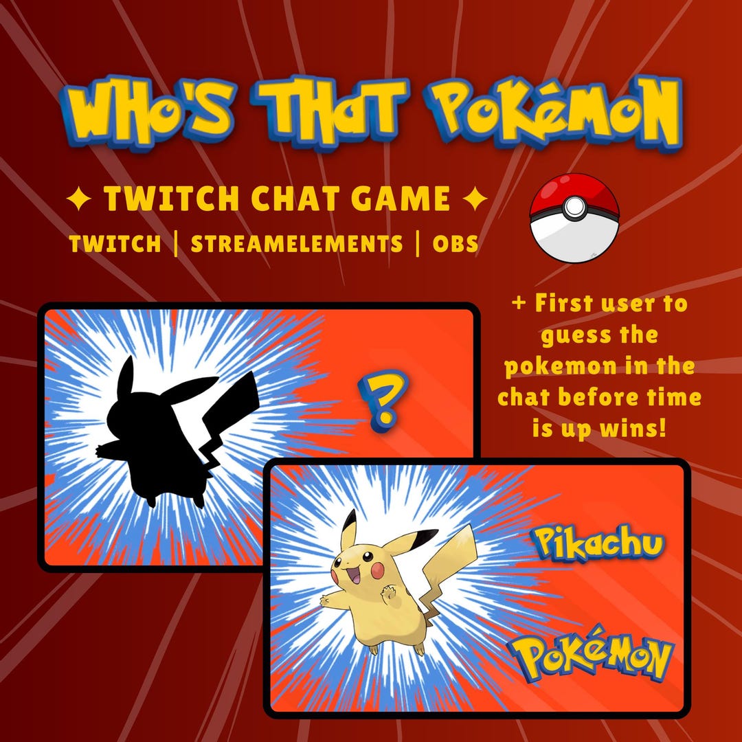 Who's That Pokemon Twitch Chat Game Streamelements & OBS Interactive ...