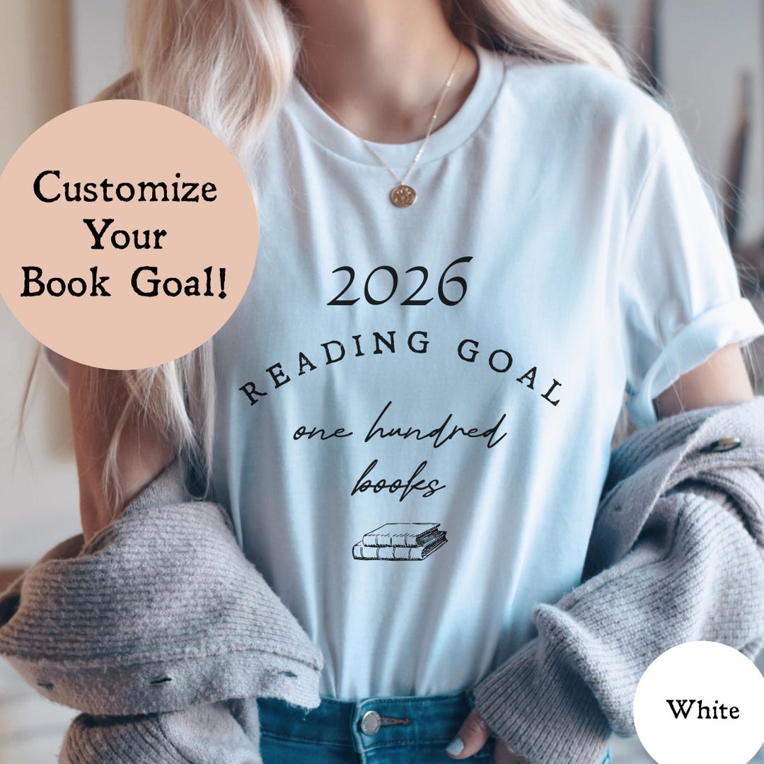 Custom Reading Goal T-shirt, Personalized 2026 Book Lover Shirt, New ...