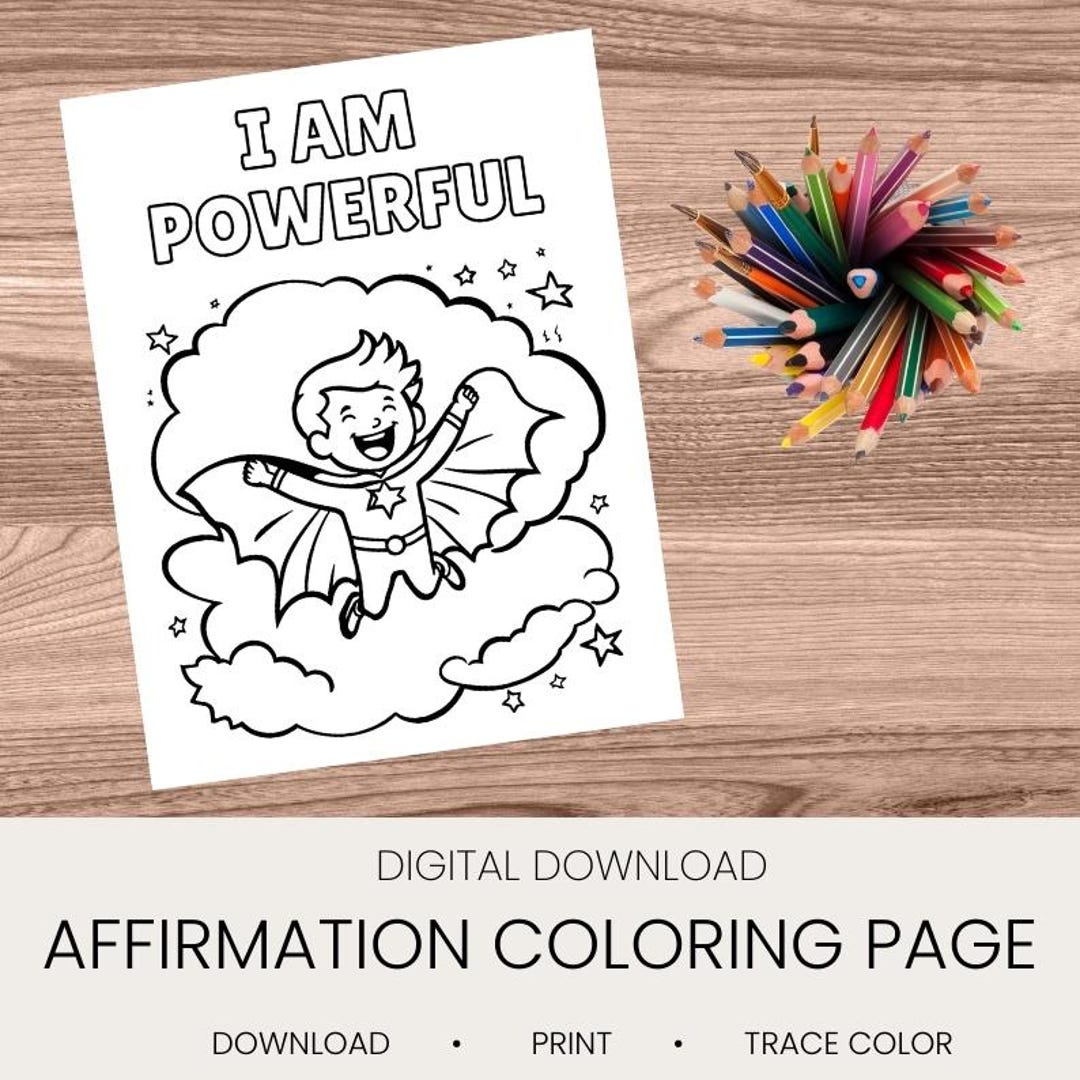 I Am Powerful / Affirmation / Coloring Page / Picture for Kids ...