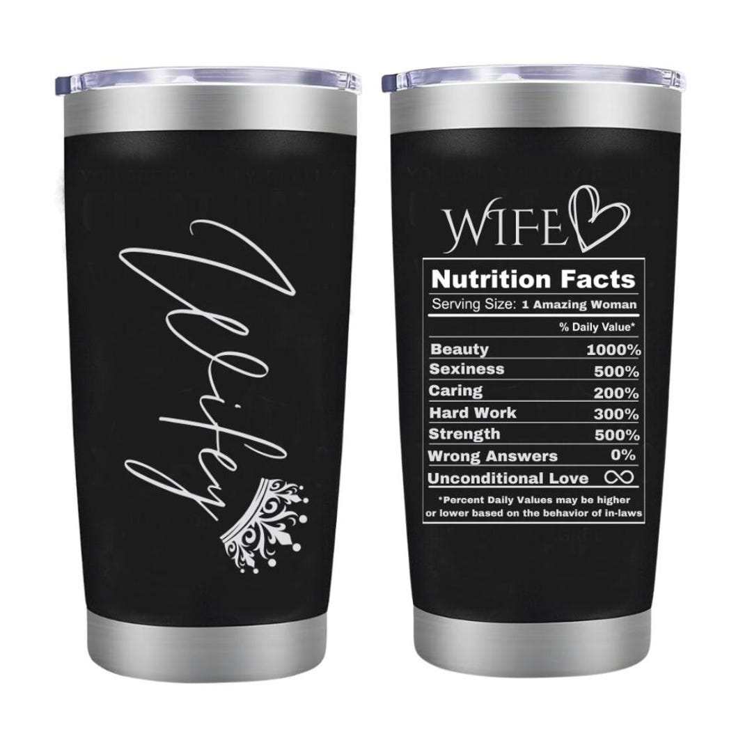 Wife Nutrition Facts - Engraved Stainless Steel Tumbler, Gift for Her ...