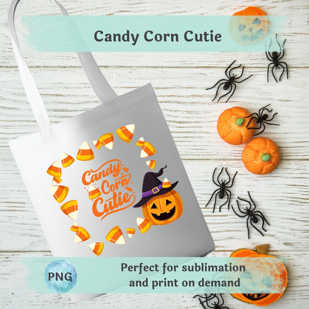 Candy Corn Cutie Png Perfect for Sublimation or Print on Demand - Etsy