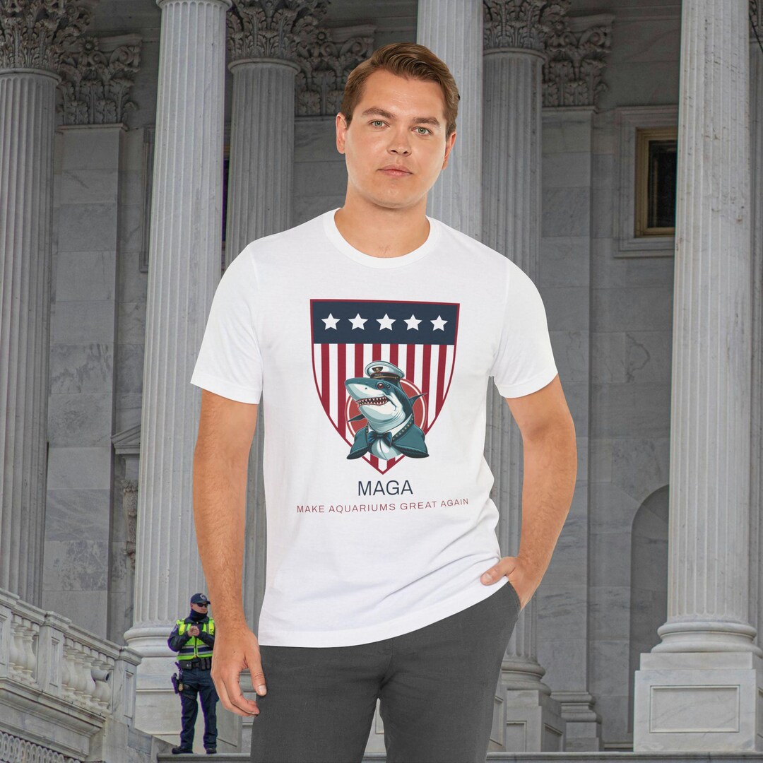 MAGA T-shirt, Funny. Make America Great Again, Unisex Tee, Fish Tank ...
