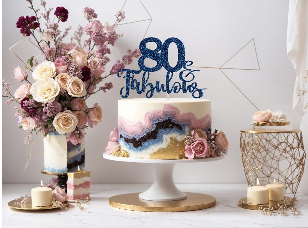 80 & Fabulous Glitter Birthday Cake Topper. Eightieth Birthday. 80th ...
