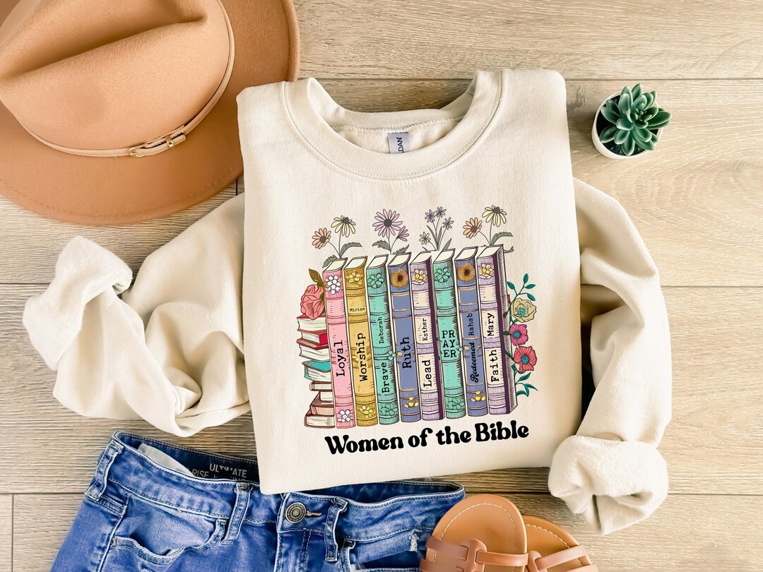 Women of the Bible Sweatshirt,bible Verse Shirt for Women,christian ...
