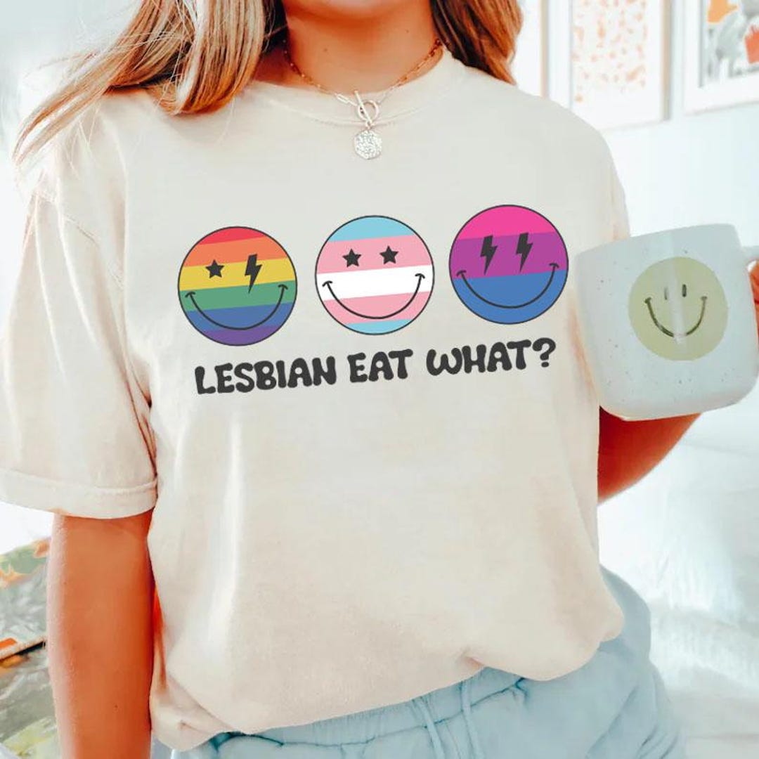 Lesbian Eat What Shirt, Funny LGBTQ Pride Tee, Sassy Queer Humor Shirt ...