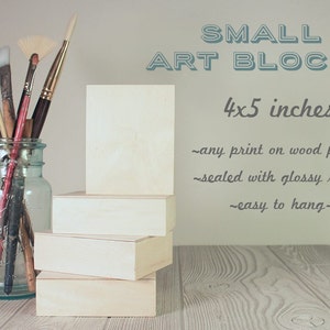 Small Art Block - Any Print on 4x5 Wood Panel - Etsy