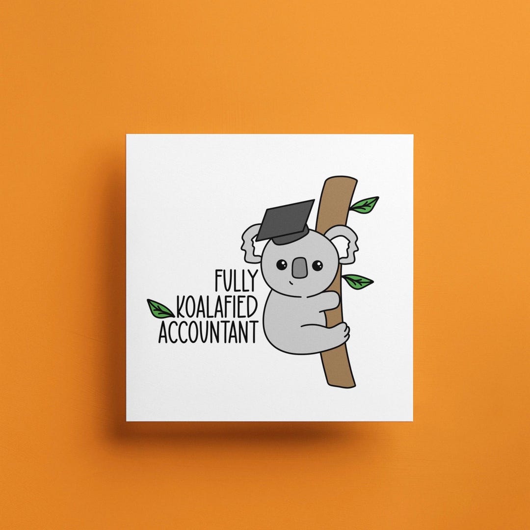Fully Koalafied Accountant Cute Kawaii Koala Bear Accountant Finance ...