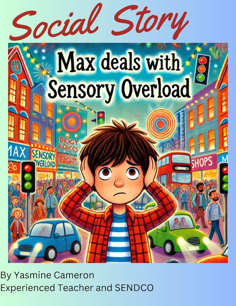 Max and Sensory Overload – Social Story - Etsy