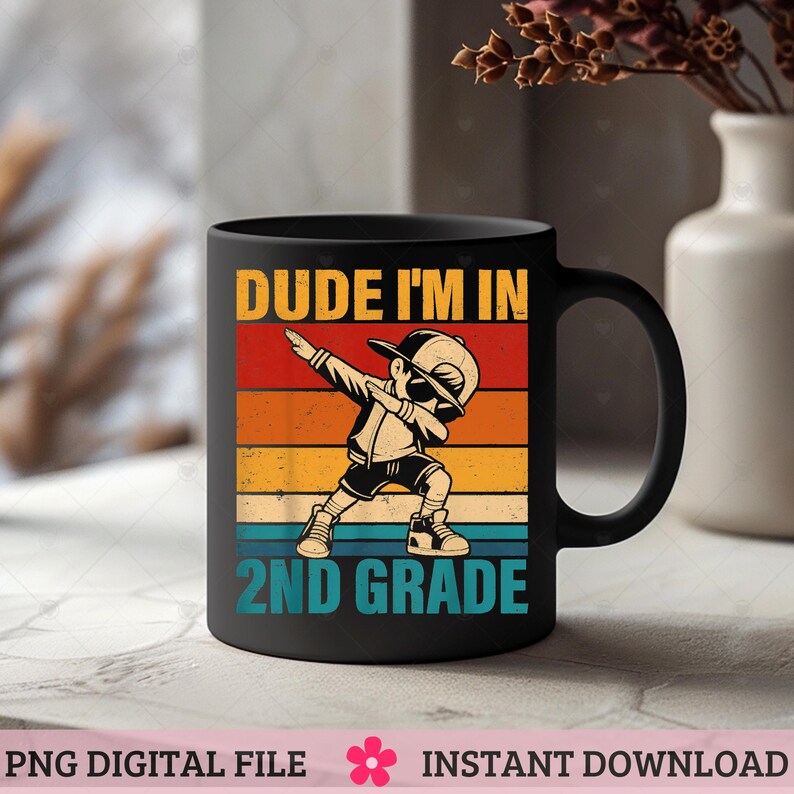 2nd Grade Student Team Dabbing Boy PNG Design - "dude I'm Second Grade ...