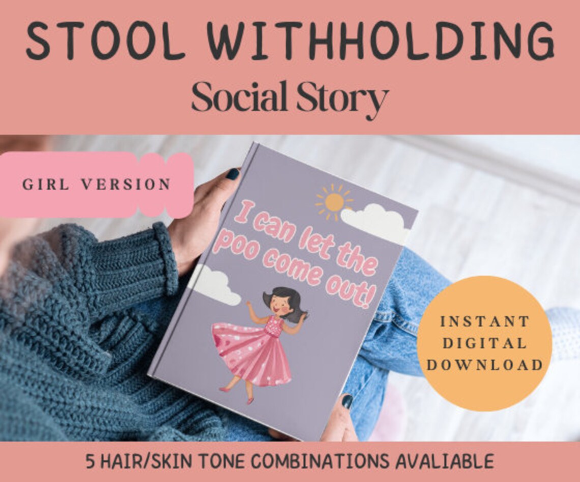 Stool Withholding Social Story | Adapted Book | Childhood Constipation | Autism Spectrum ...