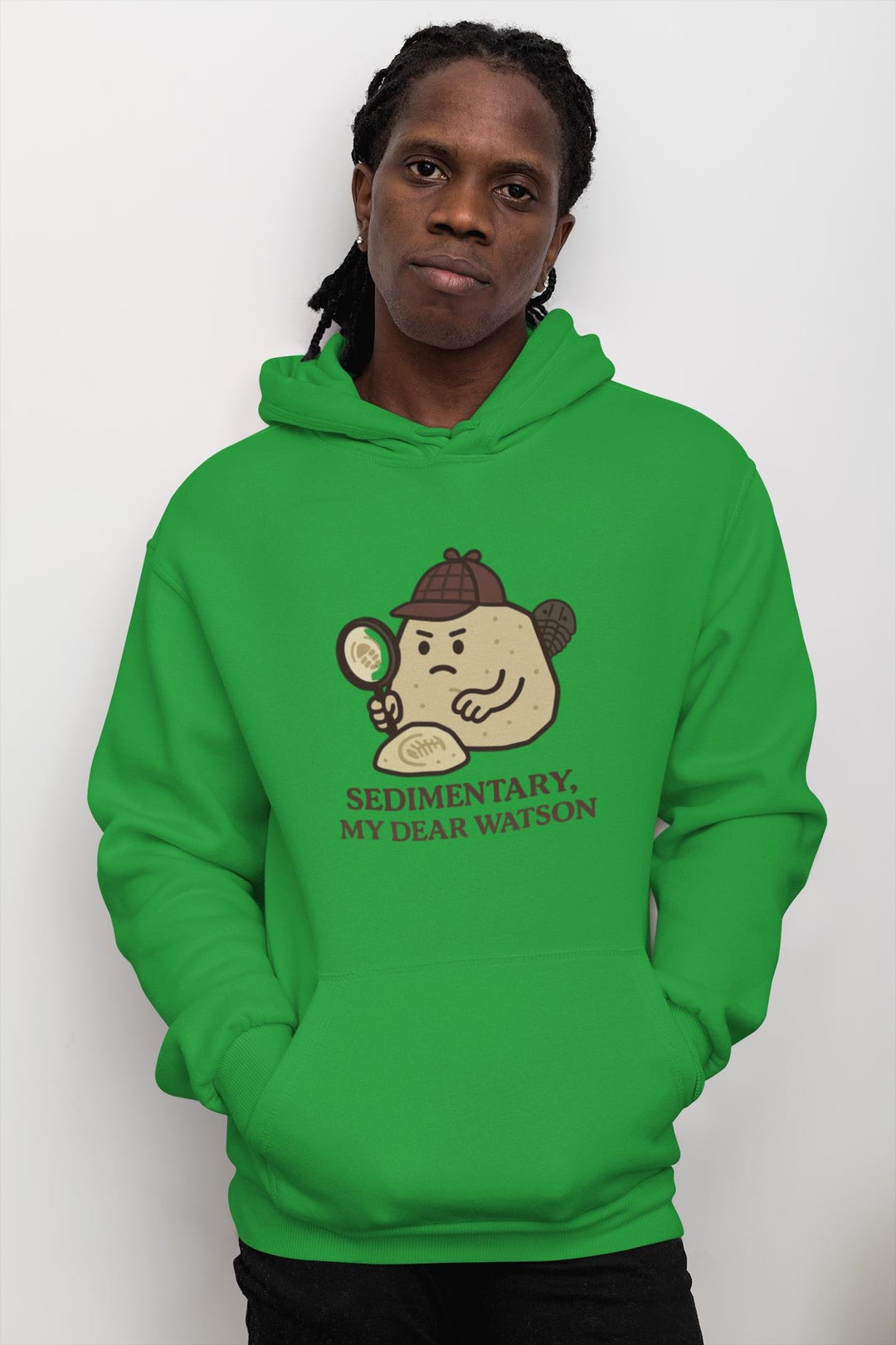 Sedimentary, My Dear Watson Hoodie, Fun Geological Sweatshirt, Science ...