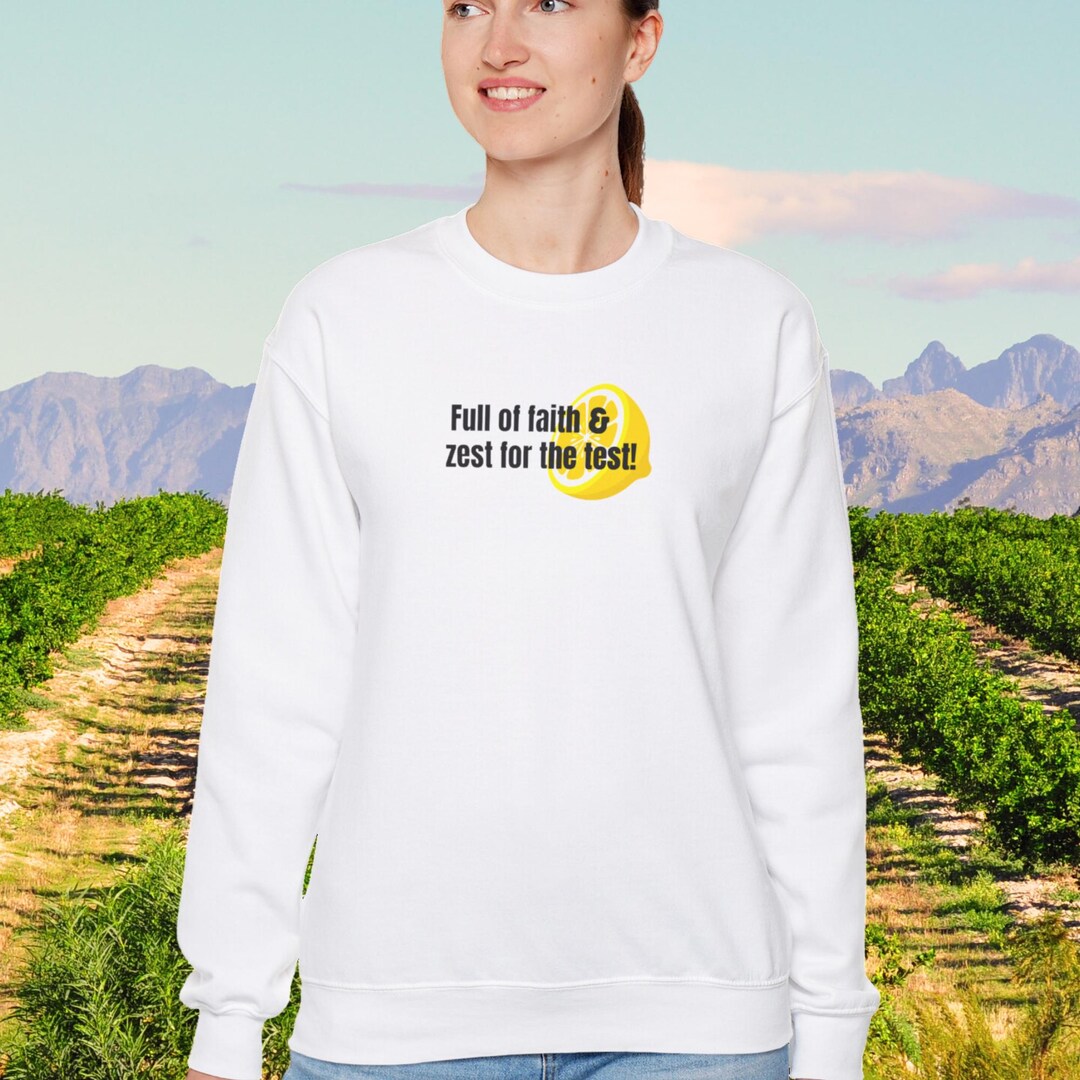 Full of Faith, Cute Lemon Graphic, Unisex Sweatshirt, Christian Gift ...
