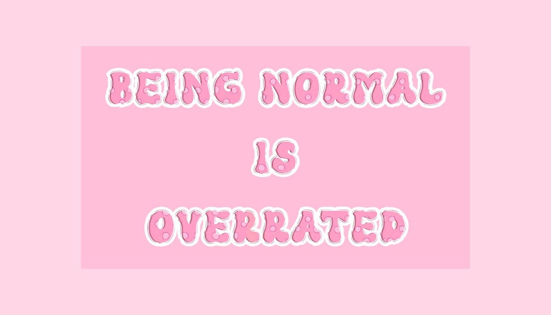 Pink Printable Stickers Being Normal is Overrated. Perfect Unique Gift ...