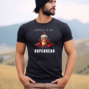 COFFEE SUPERHERO T Shirt, Coffee, Morning, Coffee Lovers, Caffeine ...