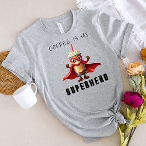 COFFEE SUPERHERO T Shirt, Coffee, Morning, Coffee Lovers, Caffeine ...