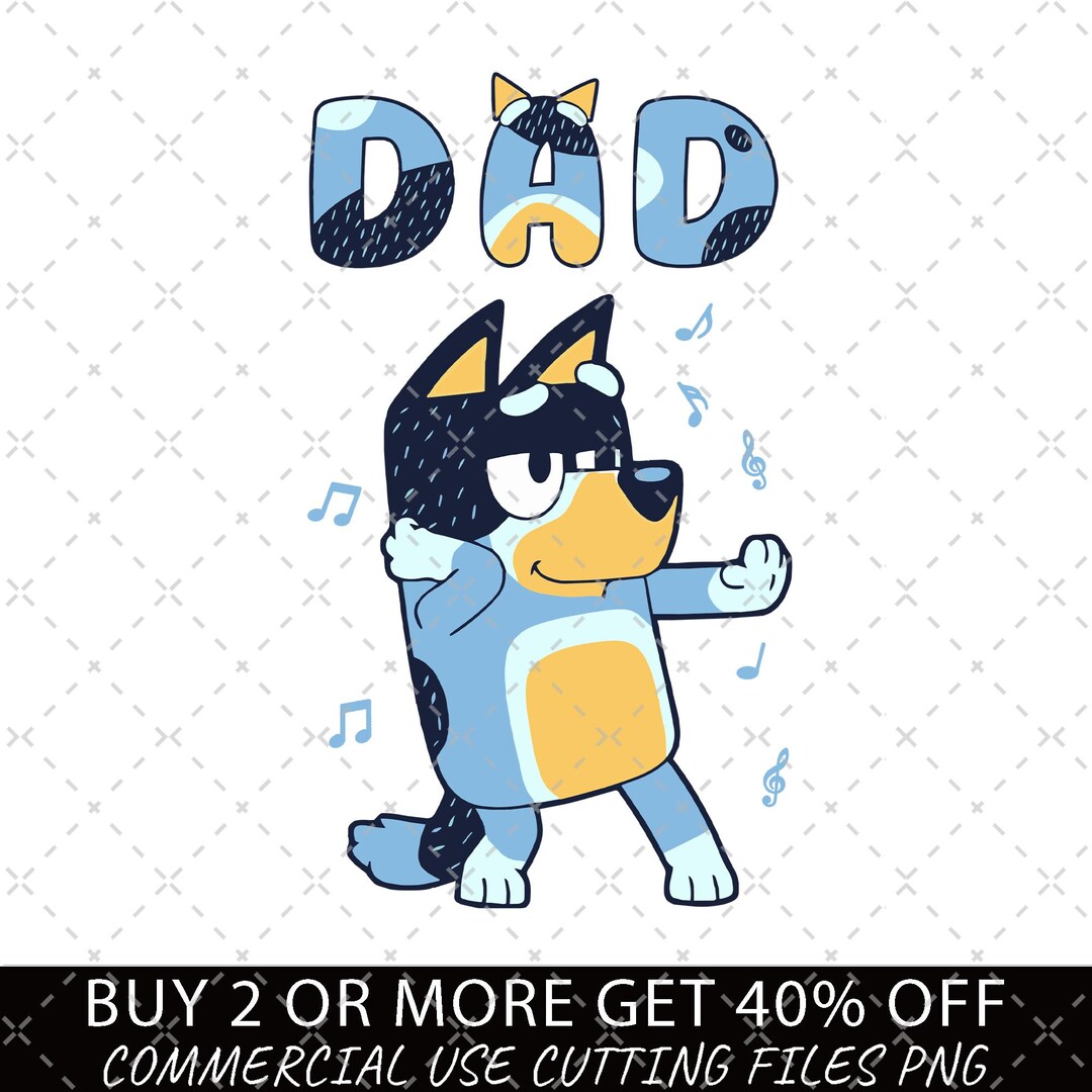 Bluey Best Dad Ever Png, Bluey Father's Day Png, Bluey Father Png ...