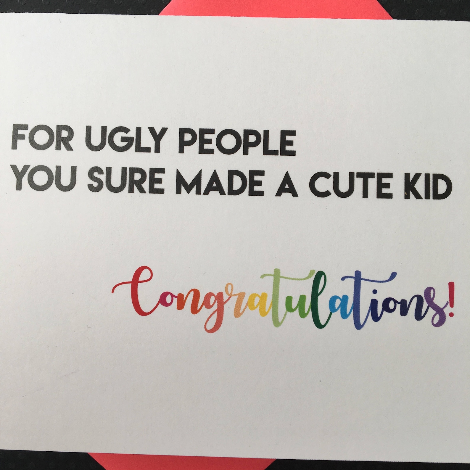 For Ugly People You Sure Made a Cute Kid Congratulations New - Etsy