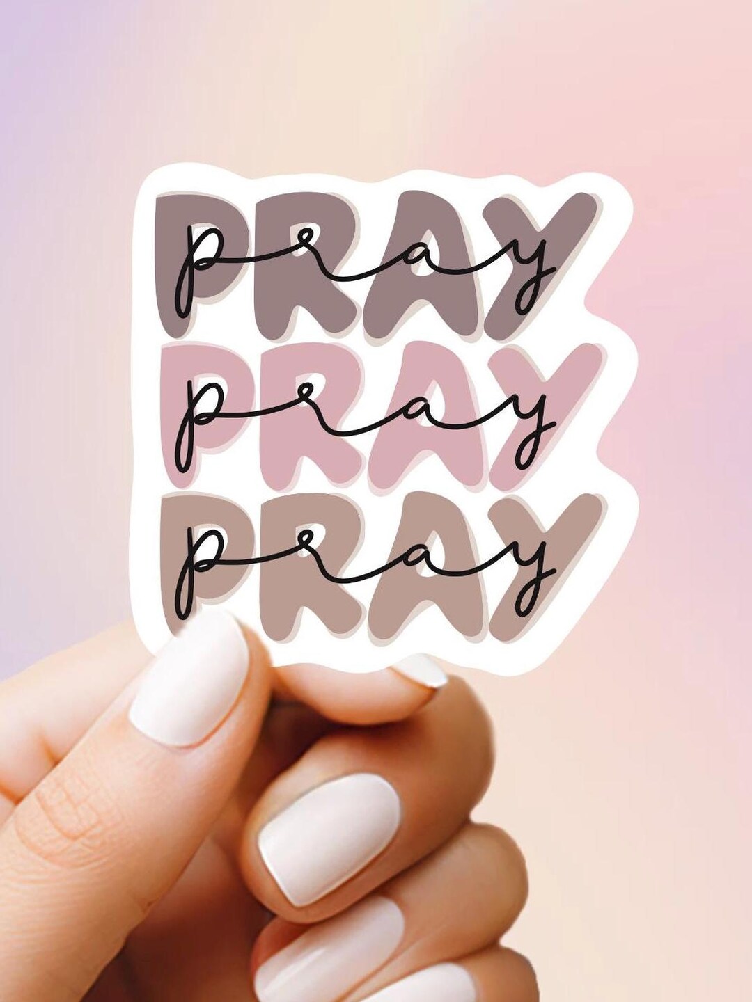 Pray Pray Pray Reminder, Christian Handmade Waterproof Sticker - Etsy