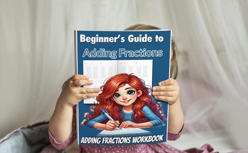 Beginner's Guide to Adding Fractions: Easy Practice Workbook With 20 ...