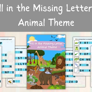 Printable Fill in the Missing Letter - Animal Theme | Fun and ...