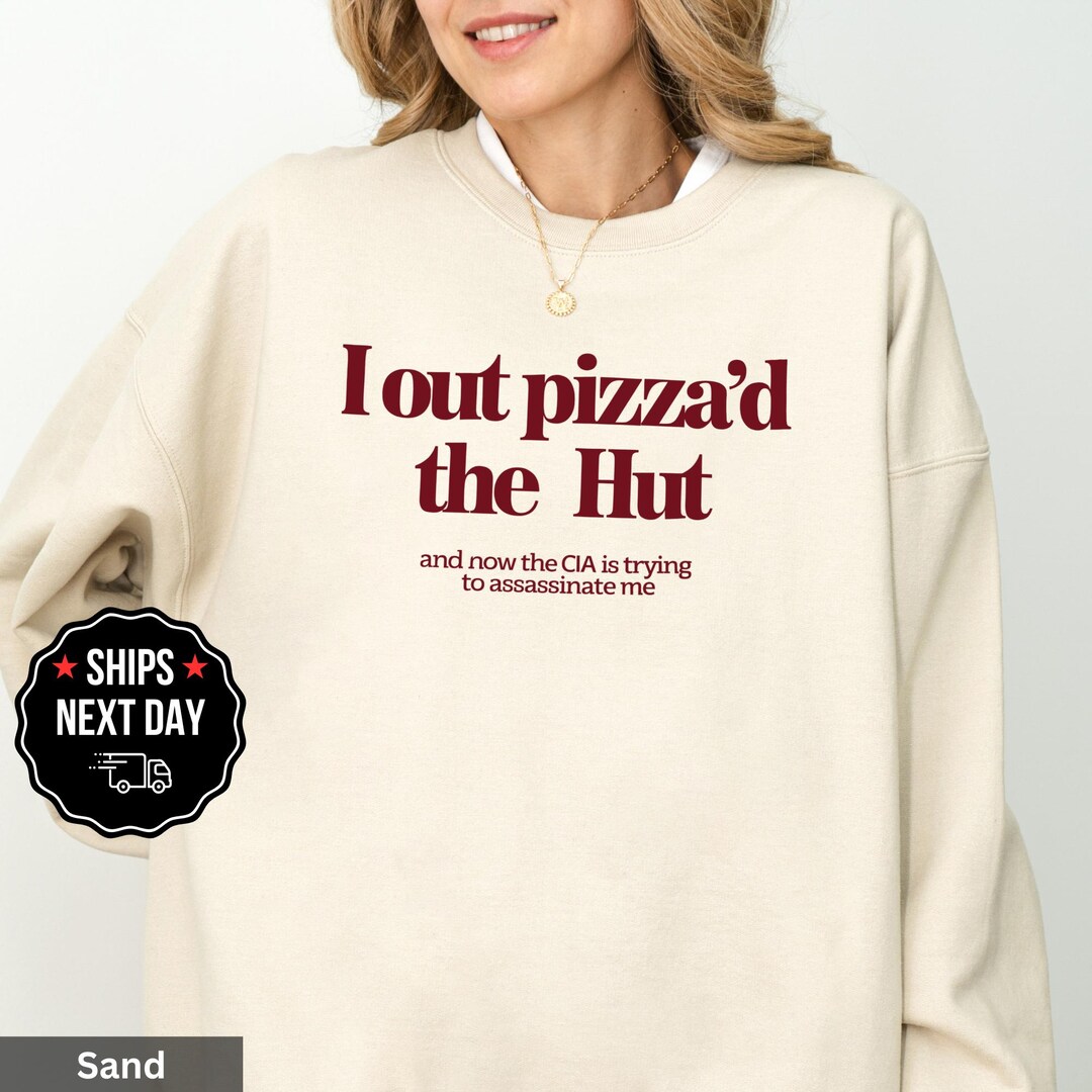 Y2k Cursed Sweatshirt I Out Pizza'd the Hut Sweater Hoodie Twitter Meme ...