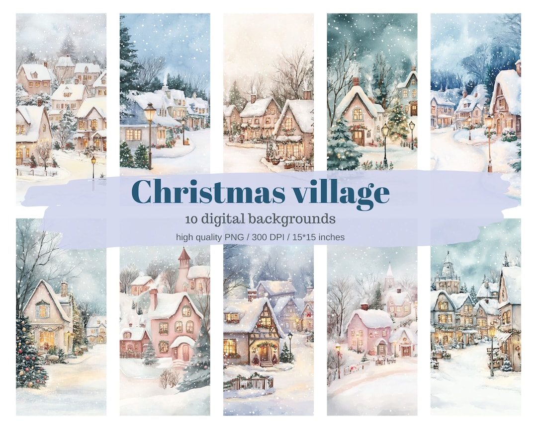 10 Christmas Village Watercolor Backgrounds, 15x15 Inches PNG Files ...