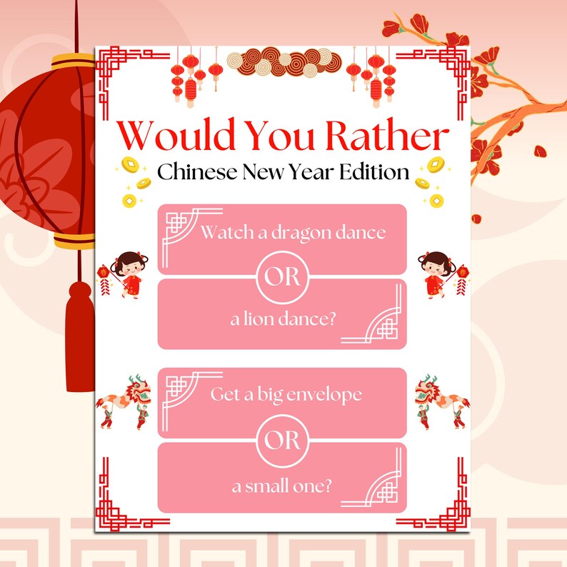 Trending Chinese New Year Would You Rather Game, Printable 2025 Year of ...