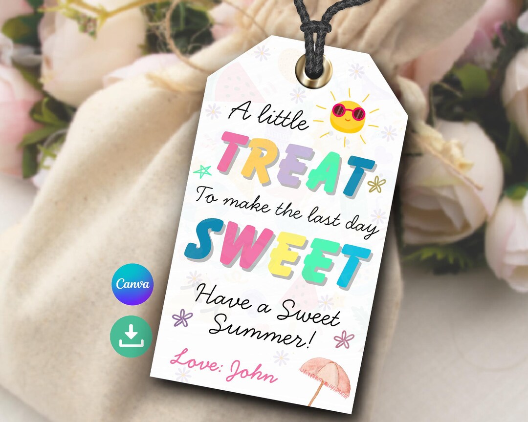Last Day of School Gift Tag, End of School Year Cookie Sweet, A Little ...