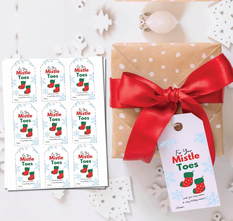 Printable for Your Mistle-toes Christmas Gift Tag, Staff Teacher Co ...