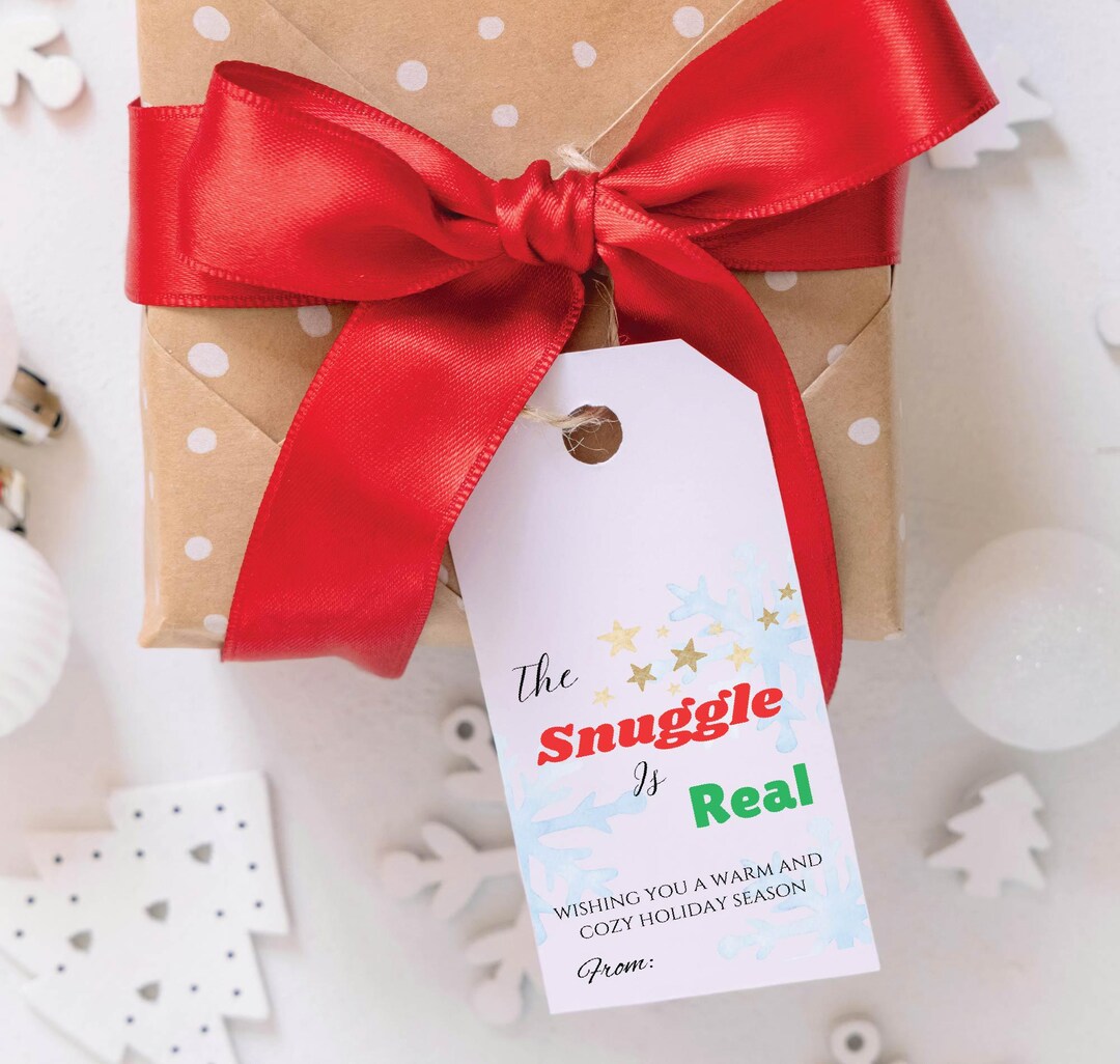 Christmas Gift Tags-the Snuggle is Real, Christmas White Tag, Warm and ...