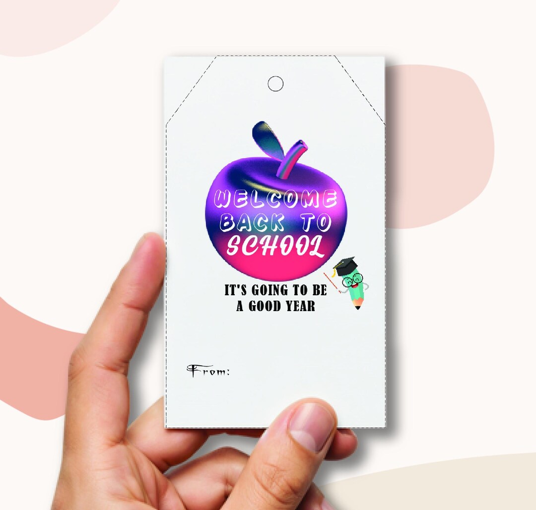 Welcome Back to School It's Going to Be a Great Year Tag, First Day of ...