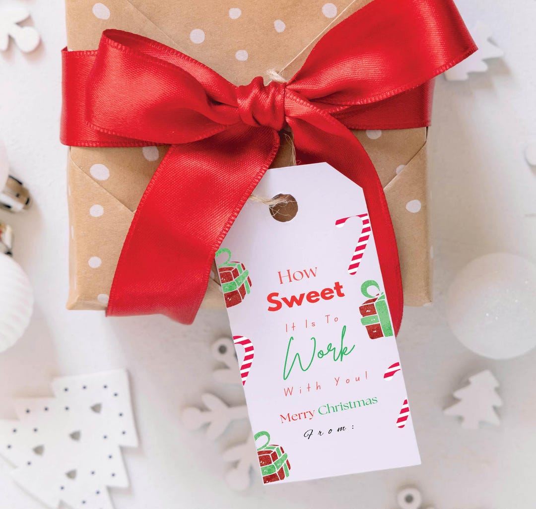 Printable Christmas Co-worker Gift Tags, Sweet to Work With You ...