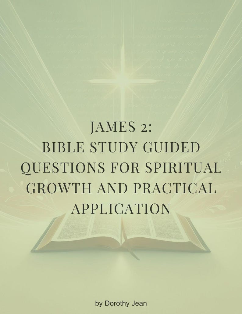 James 2 Bible Study Guide Printable Simple Bible Study Questions Easy ...