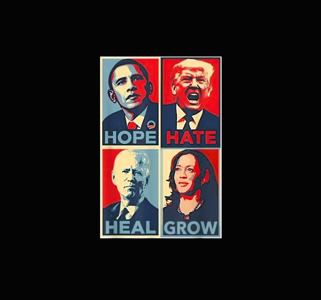 Kamala Harris 2024 Png, Hope Hate Heal Grow Png, Kamala Harris Support ...