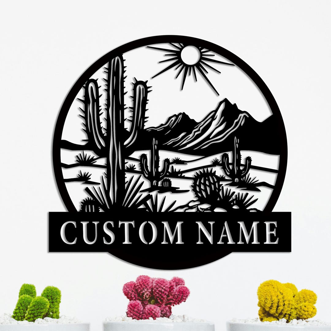 Custom Cactus Metal Sign,personalized Cactus Metal Sign,personalized ...