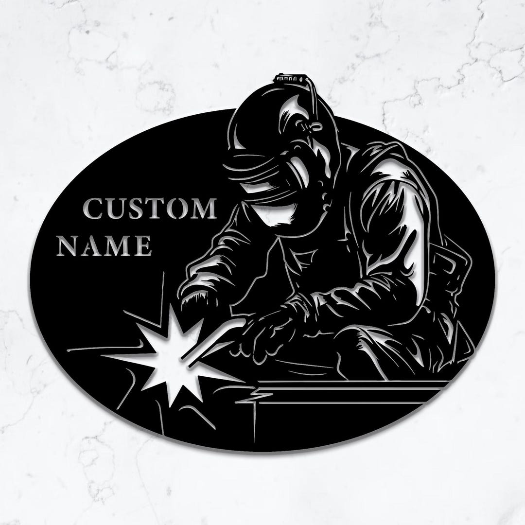 Personalized Welder Metal Wall Art,custom Welder Name Metal Sign,home ...