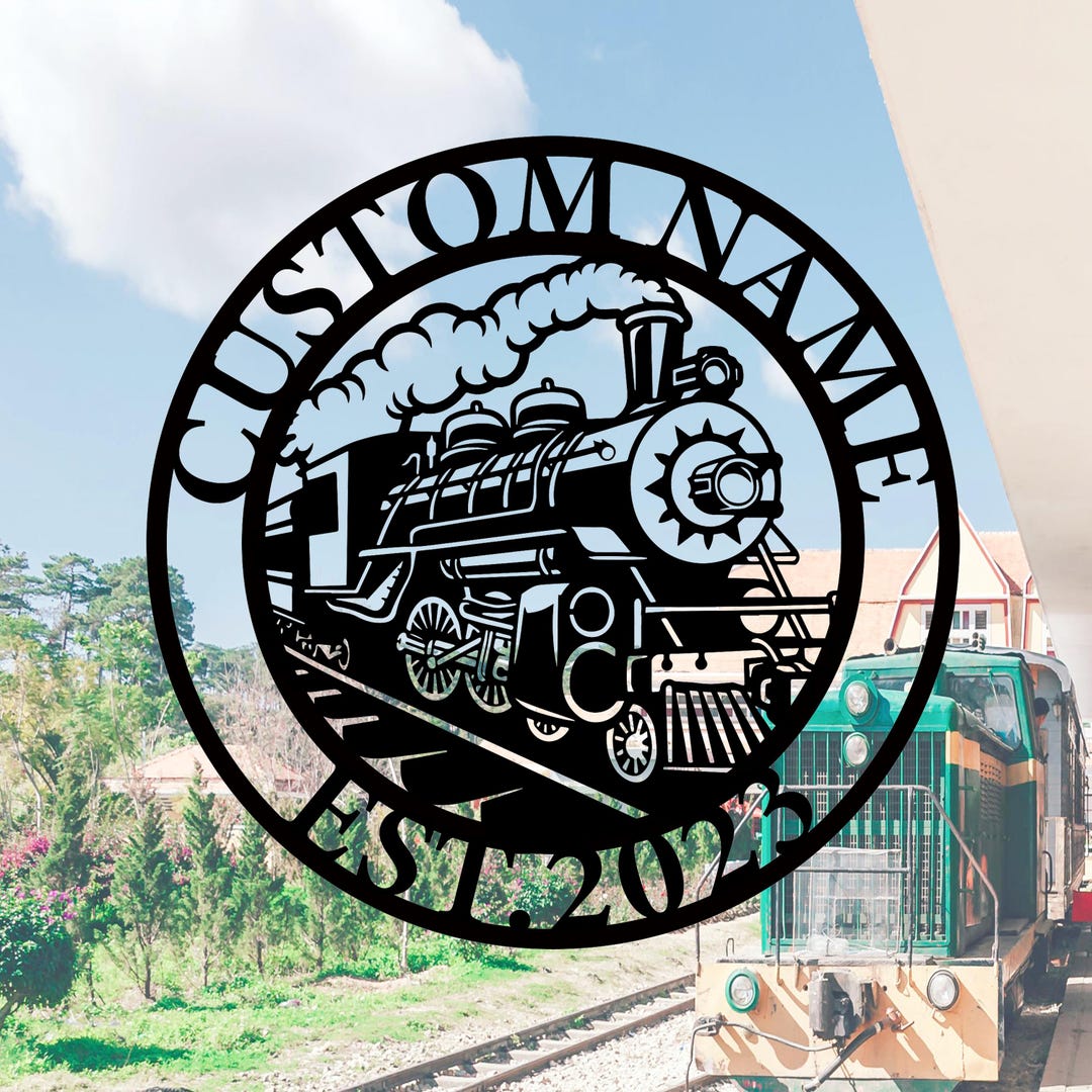 Custom Steam Engine Train Locomotive Metal Sign,personalized Train ...