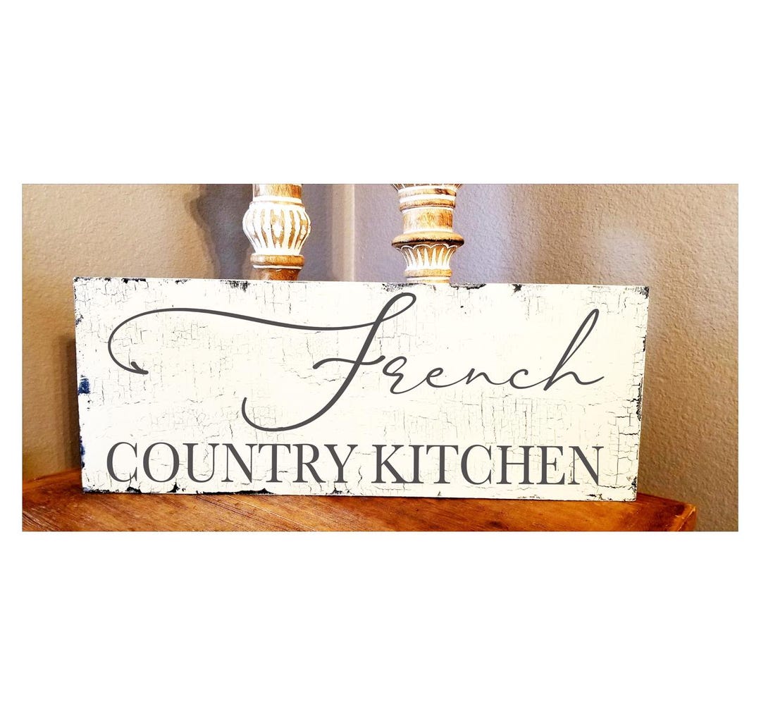 French Country Kitchen Sign | Kitchen Sign | Farmhouse French Sign ...