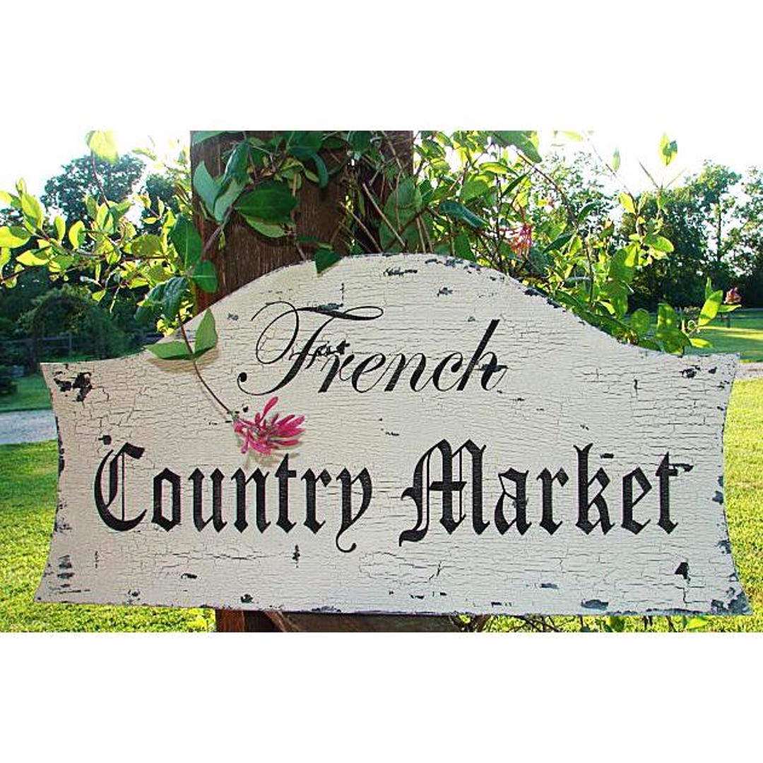 French Sign | FRENCH COUNTRY MARKET Sign | Market Sign | 14X24 | French ...