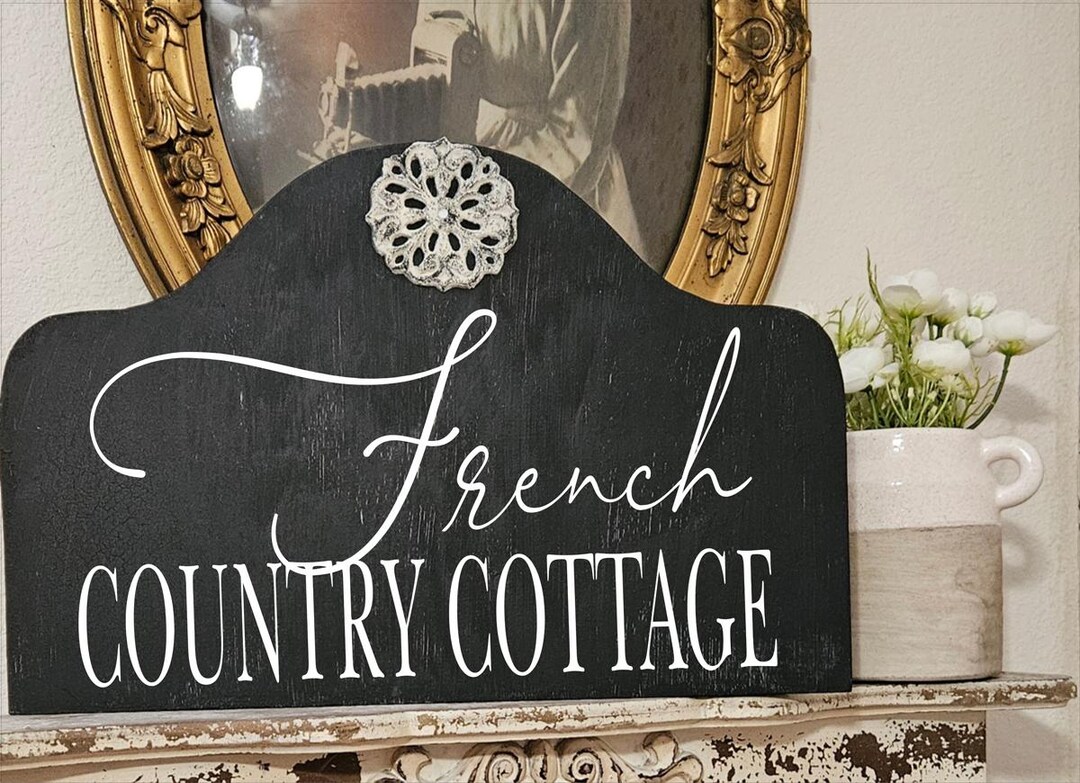 French Sign | French COUNTRY COTTAGE Sign | Kitchen Sign | Romantic ...